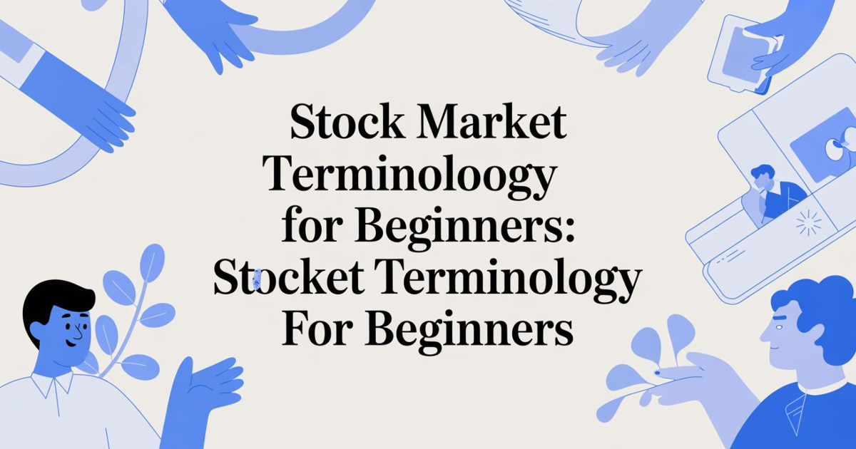 Stock Market Terminology for Beginners: stock market terminology for ...