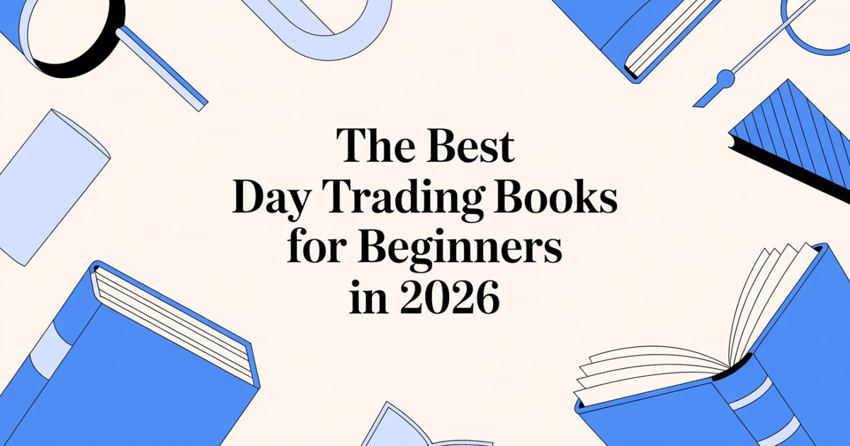 The Best Day Trading Books for Beginners in 2026